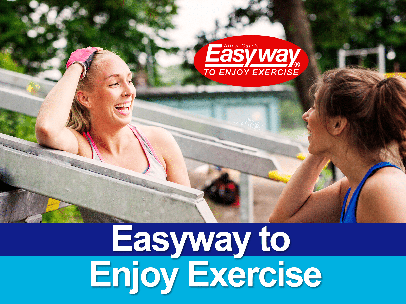 Learn how to enjoy exercise with our Easyway programme